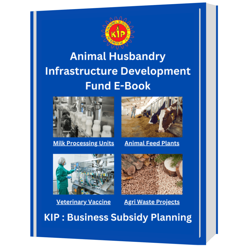 AHIDF ( Animal Husbandry Infrastructure Development Fund ) - KIP 4 Business